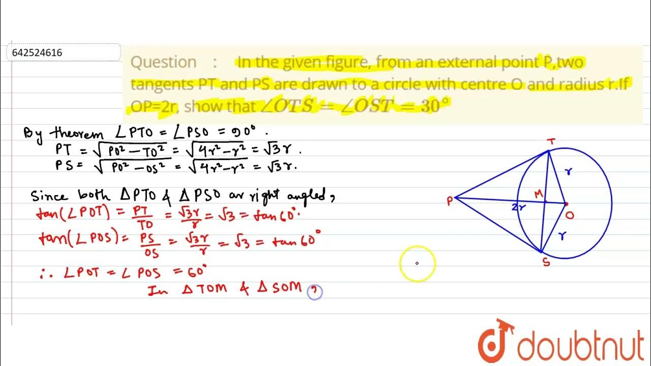 In the given figure, from an external point P,two tangents PT and PS are drawn to a circle with ...
