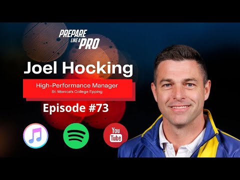 #73 - Joel Hocking The High-Performance Manager at St Monica’s College ...