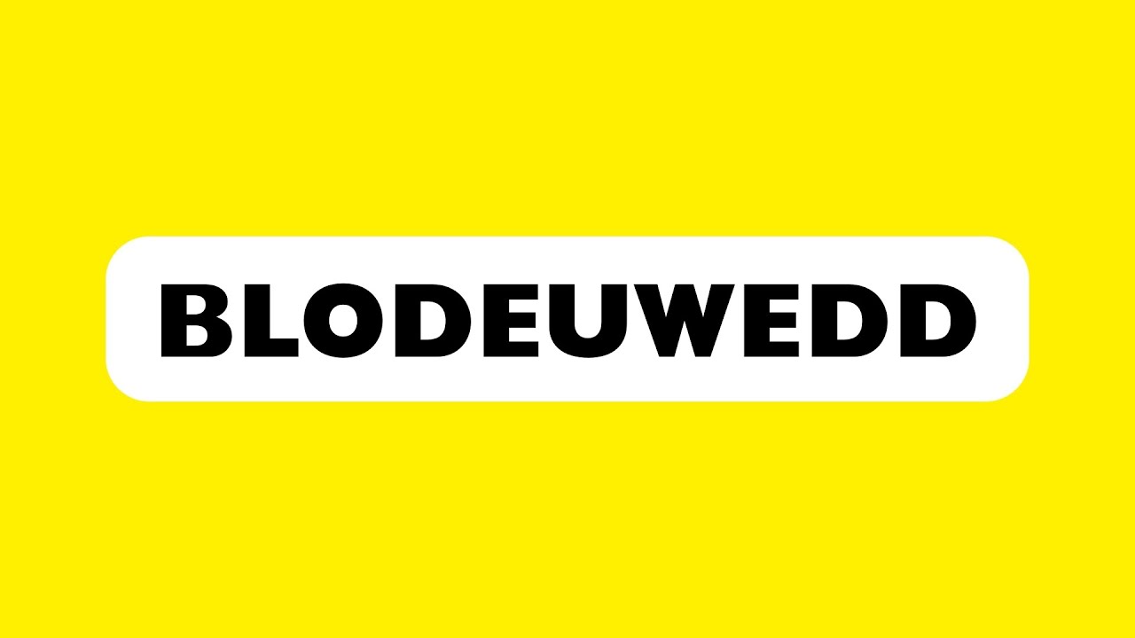 How to Pronounce Blodeuwedd (Correctly) - YouTube