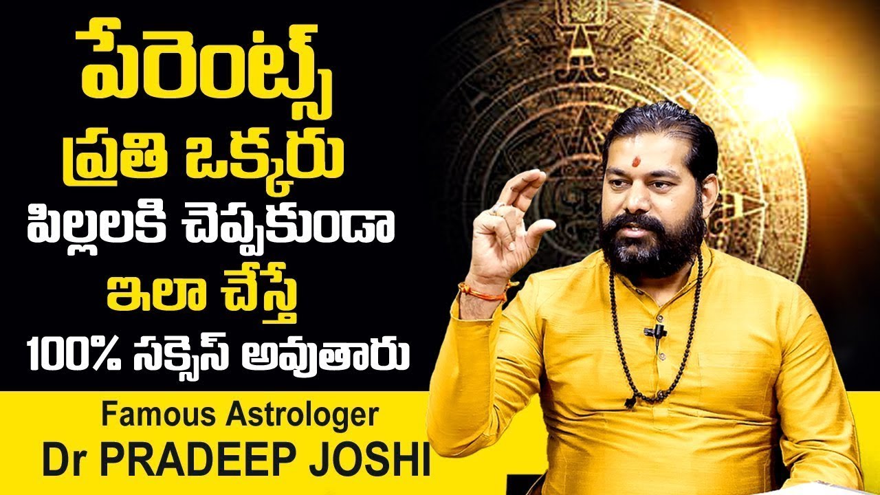 Astrologer Dr Pradeep Joshi about Parenting Tips || Unknown Facts ...