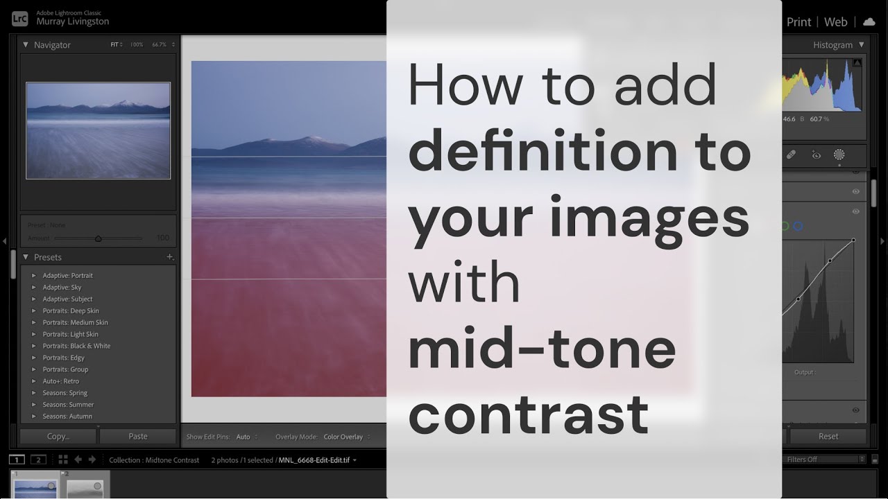 How to add definition to your images with mid-tone contrast - YouTube