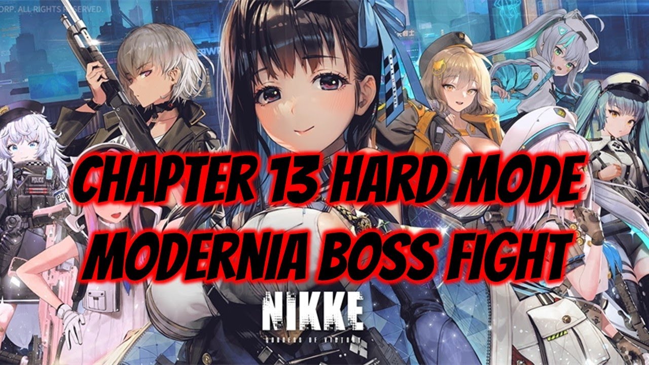 Chapter 13 Hard Mode Boss | Goddess of Victory: Nikke - YouTube
