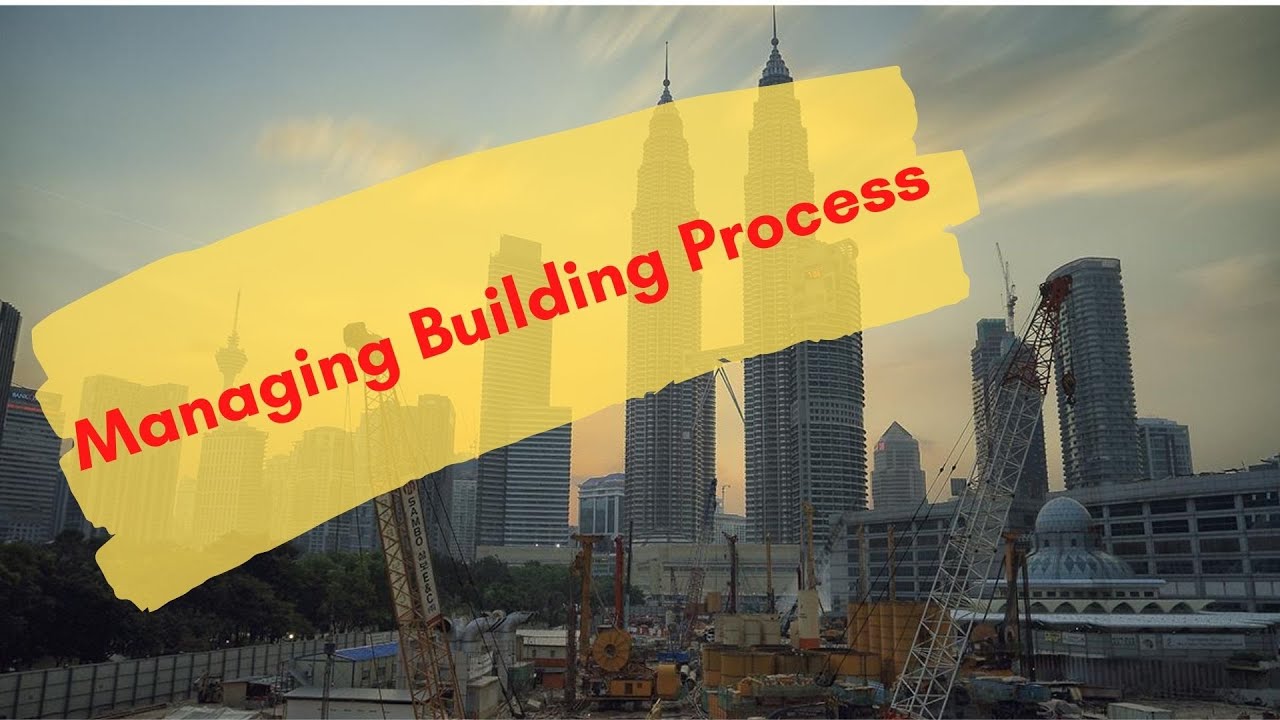 Managing Building Process - YouTube