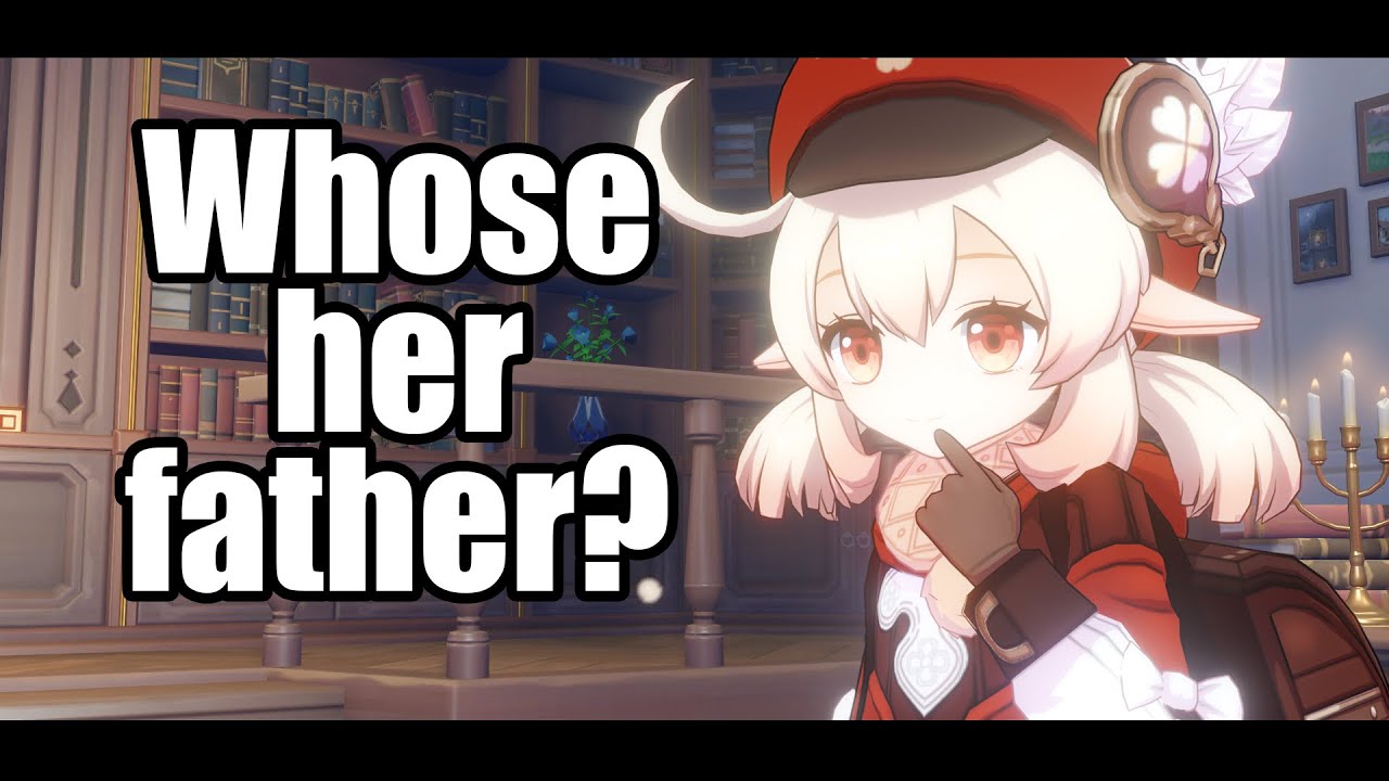 Who is Klee's dad anyway? || Genshin Impact Theory - YouTube