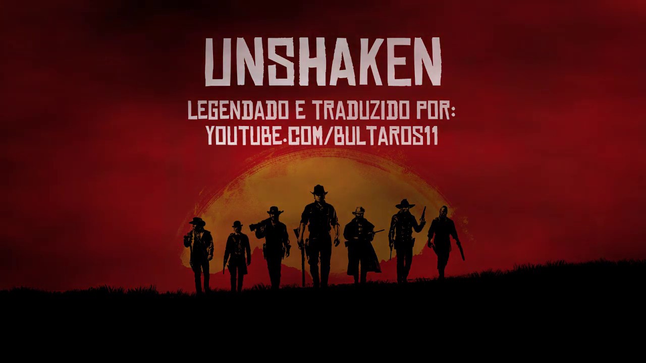 Red Dead Redemption 2 - May I? Stand Unshaken (legendado) - YouTube