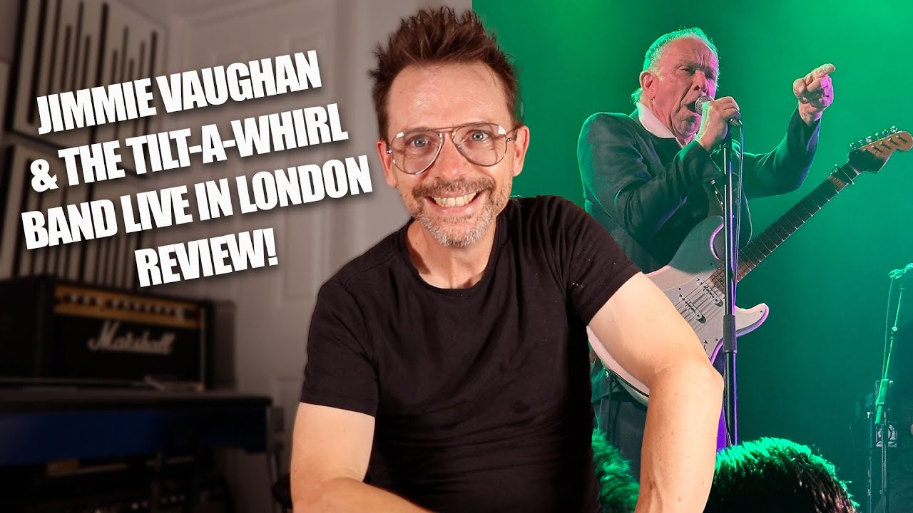 Review - The Legendary Jimmie Vaughan Live in London - YouTube