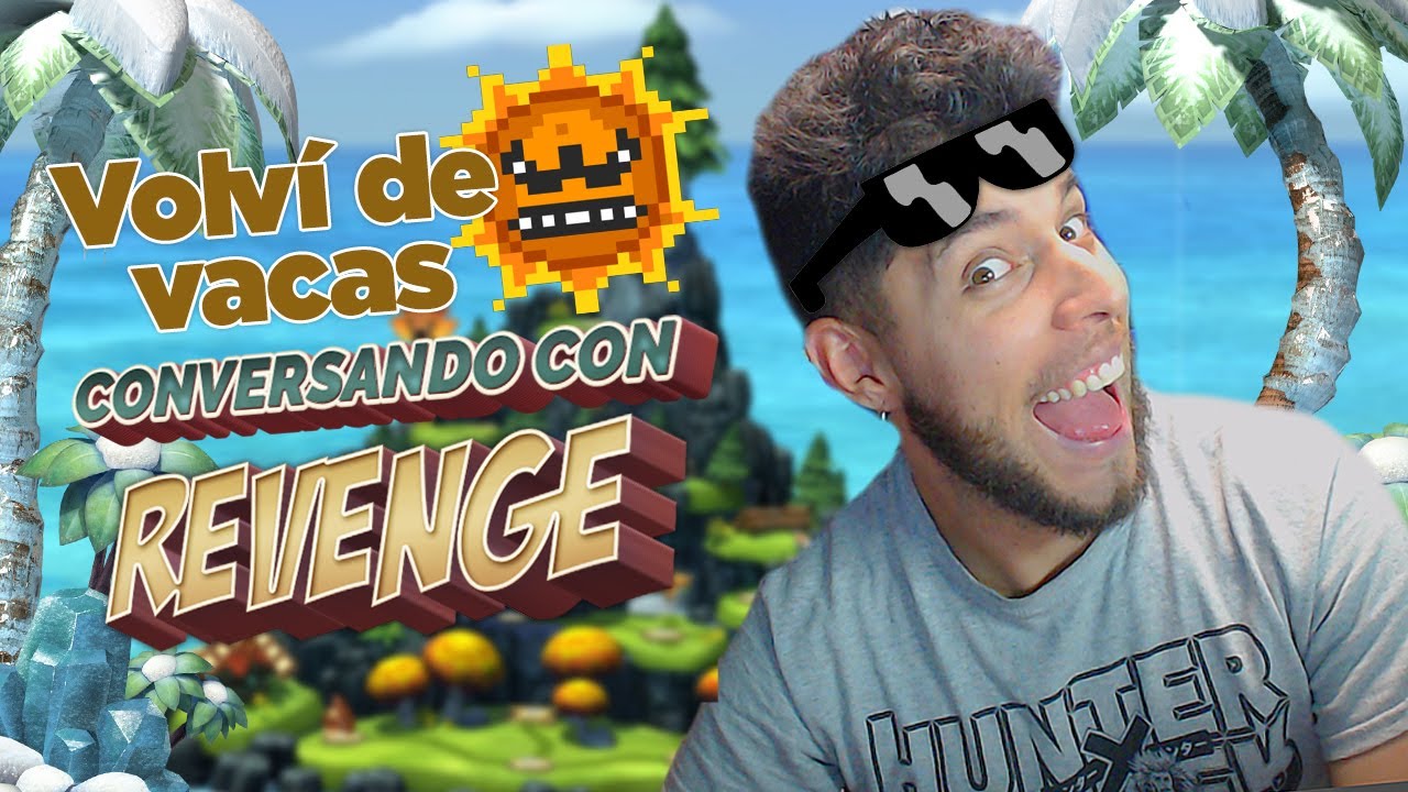 VOLVIMOS DE VACACIONES! 🐮: CONVERSANDO CON REV EN VIVO - YouTube