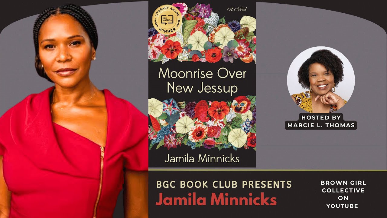 Moonrise Over New Jessup by Jamila Minnicks | BGC Book Club - YouTube