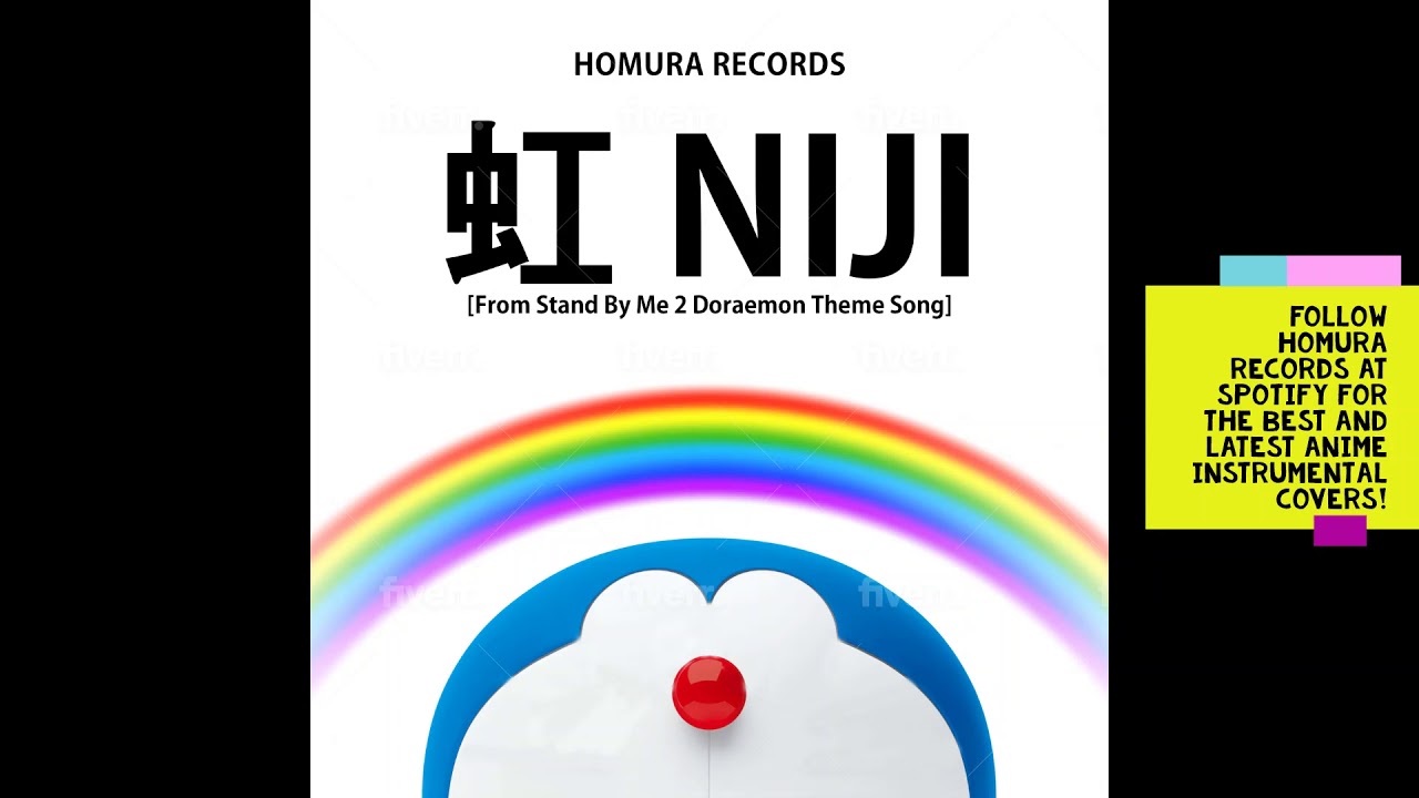 虹 Niji (Rainbow) : Stand By Me Doraemon 2 OST | Piano Instrumental ...