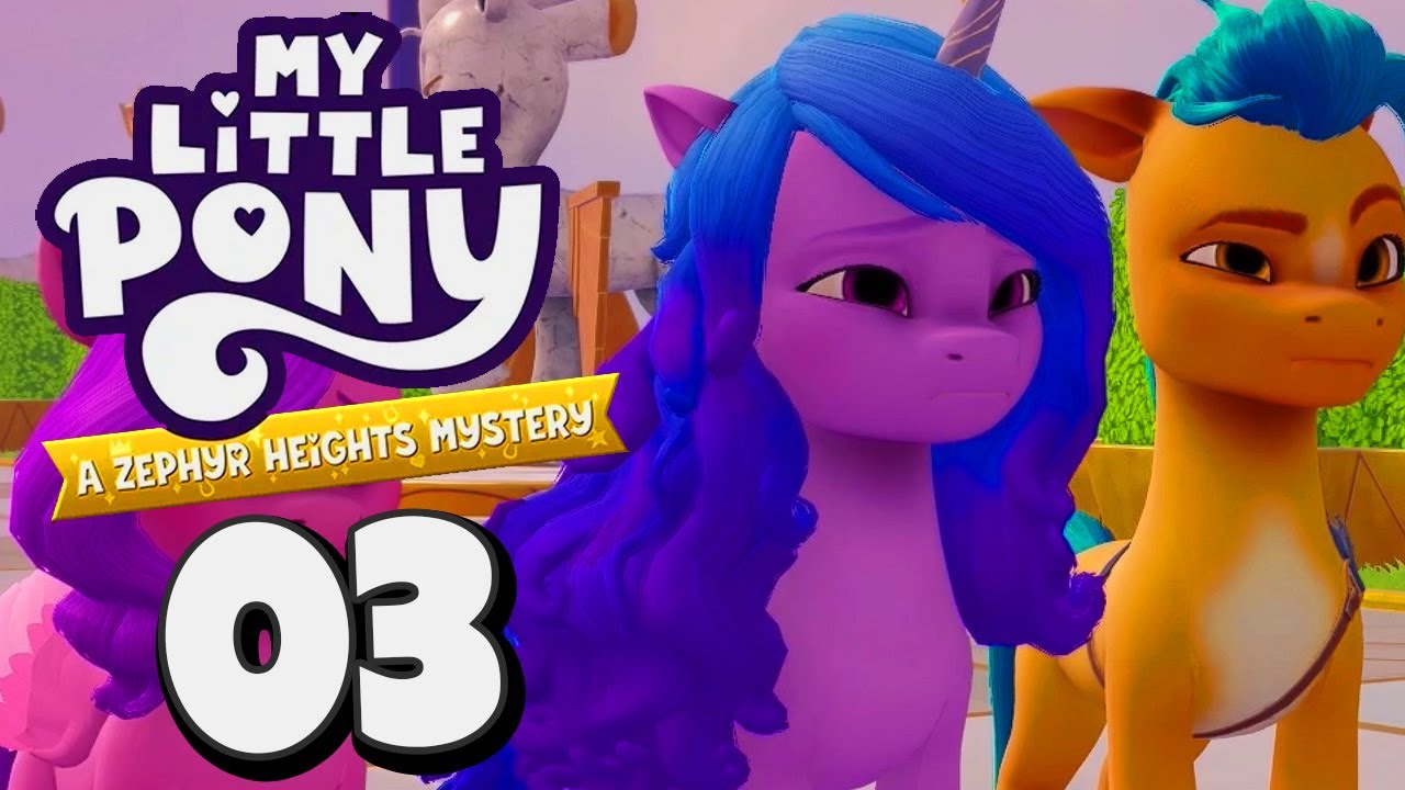 My Little Pony A Zephyr Heights Mystery part 3 No Commentary PS5 Full ...