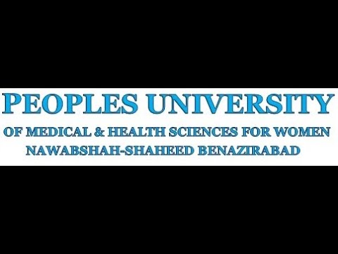 Peoples University of Medical & Health Sciences for Women, Nawabshah ...