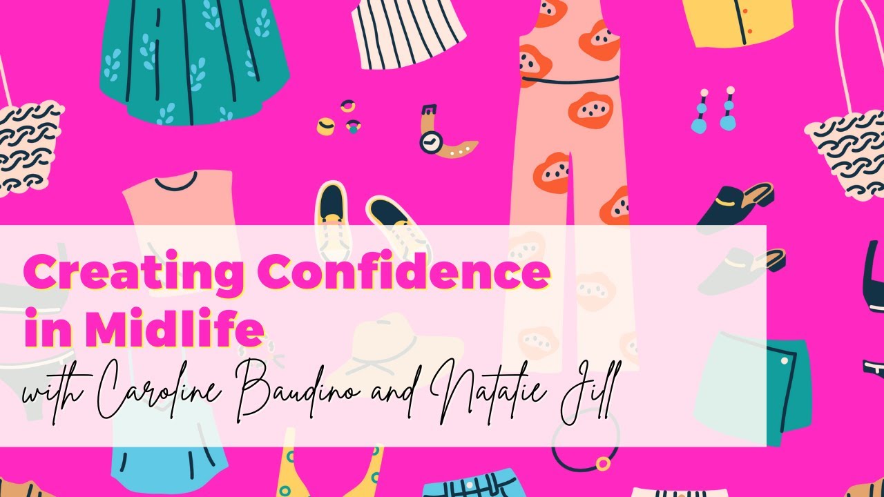 Creating Confidence in Midlife with Caroline Baudino - YouTube Music