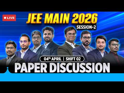 JEE Main 2026 Paper Solutions (April 4, Shift 2) | JEE Main 2026 Answer Solutions & Exam Analysis
