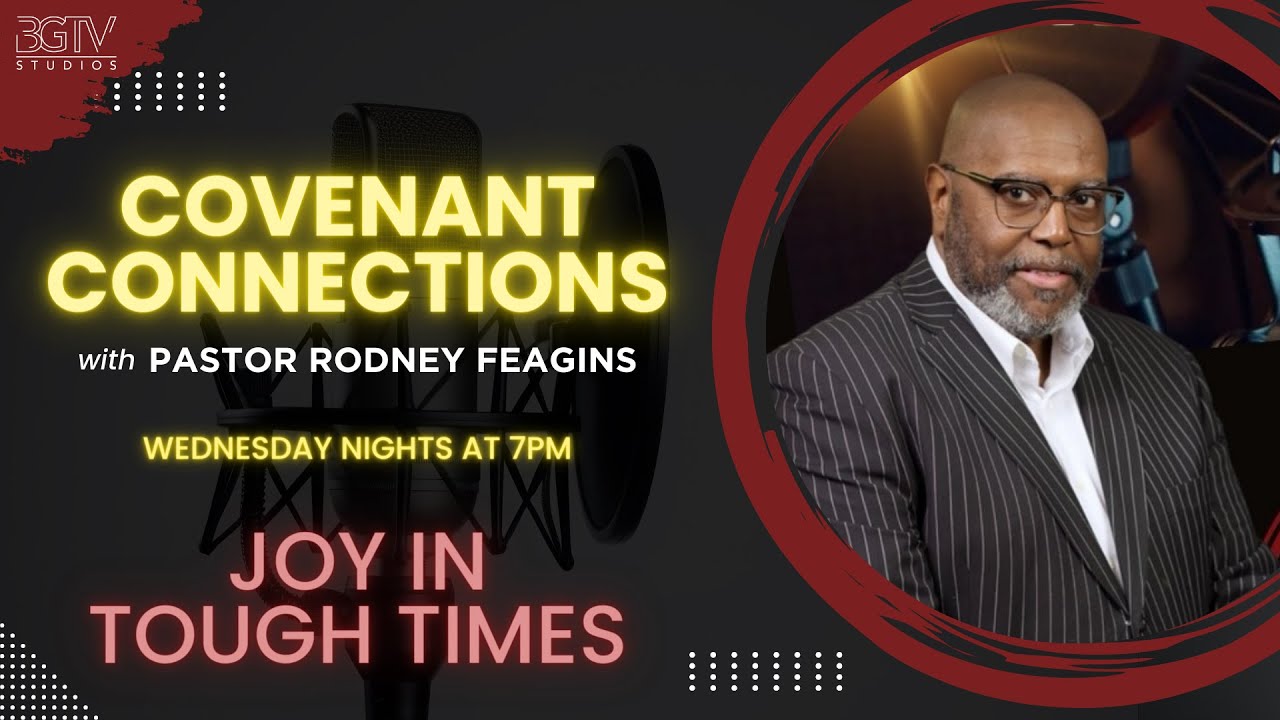 Joy In Tough Times with Pastor Rodney Feagins - YouTube