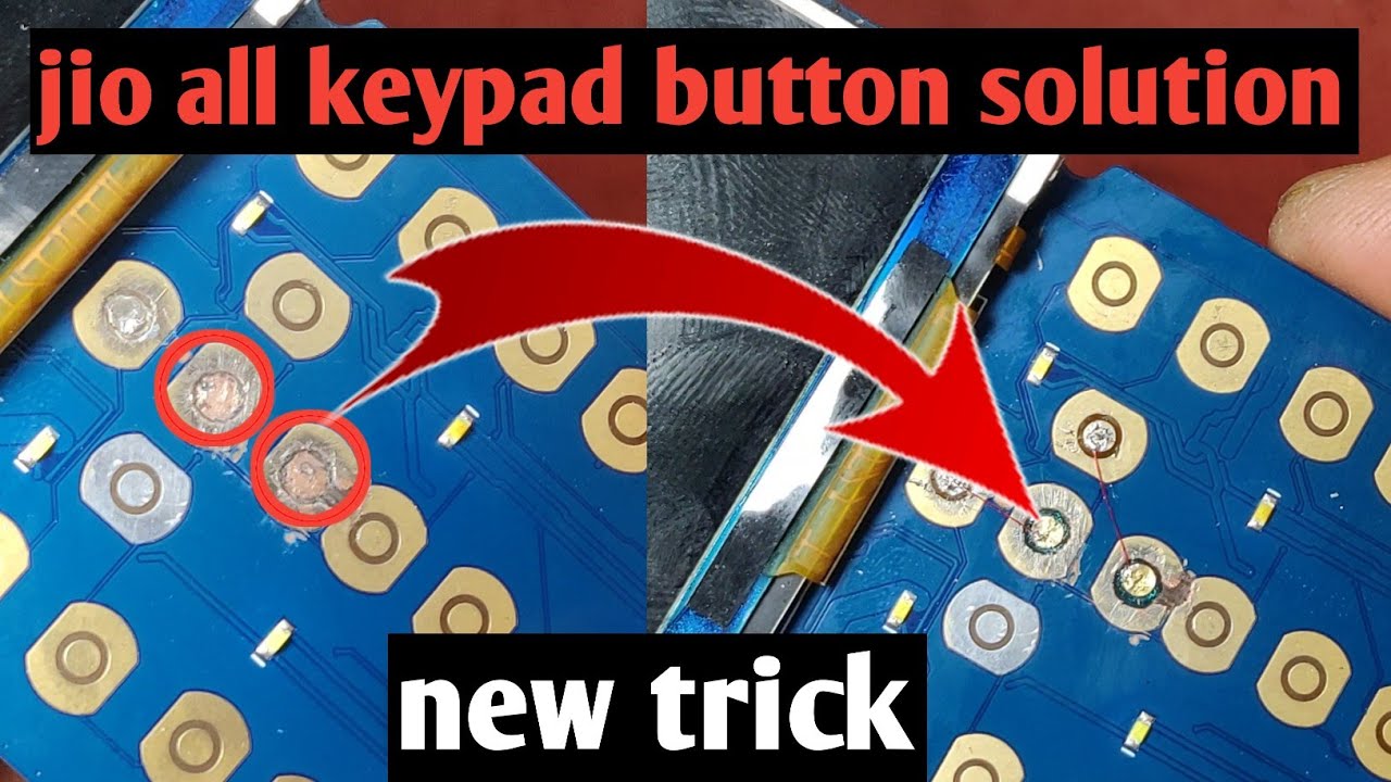 Jio all keypad problem solution|| jio button damage solution new ...
