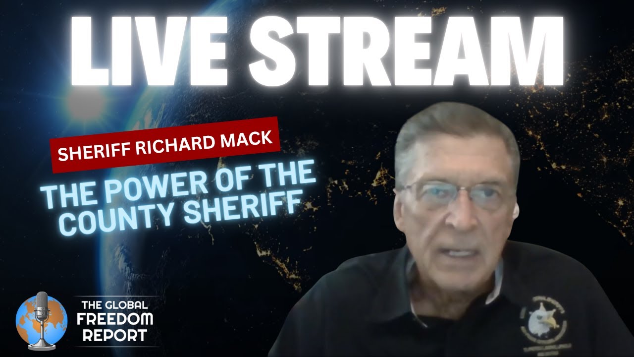 The Power of the County Sheriff with Sheriff Richard Mack - YouTube