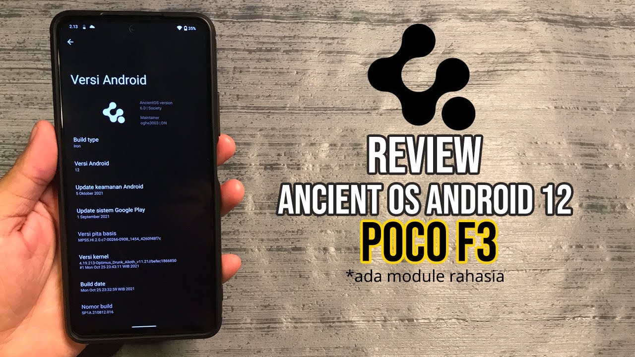 Review Custom Rom Ancient Os Android 12 Di Poco F3 Indonesia - YouTube
