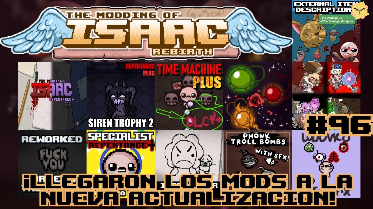 ¡Llegaron los mods a la nueva actualización! [The Binding of Isaac ...