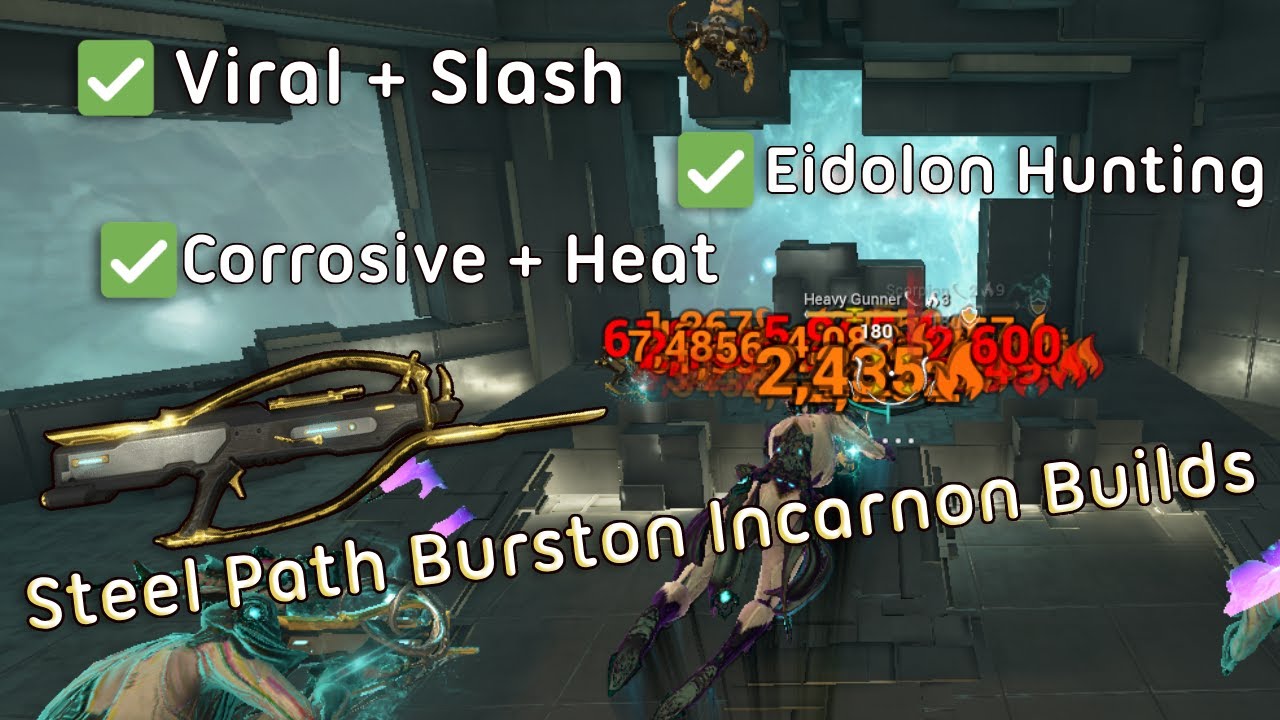 Steel Path Burston Incarnon Build - Warframe - YouTube