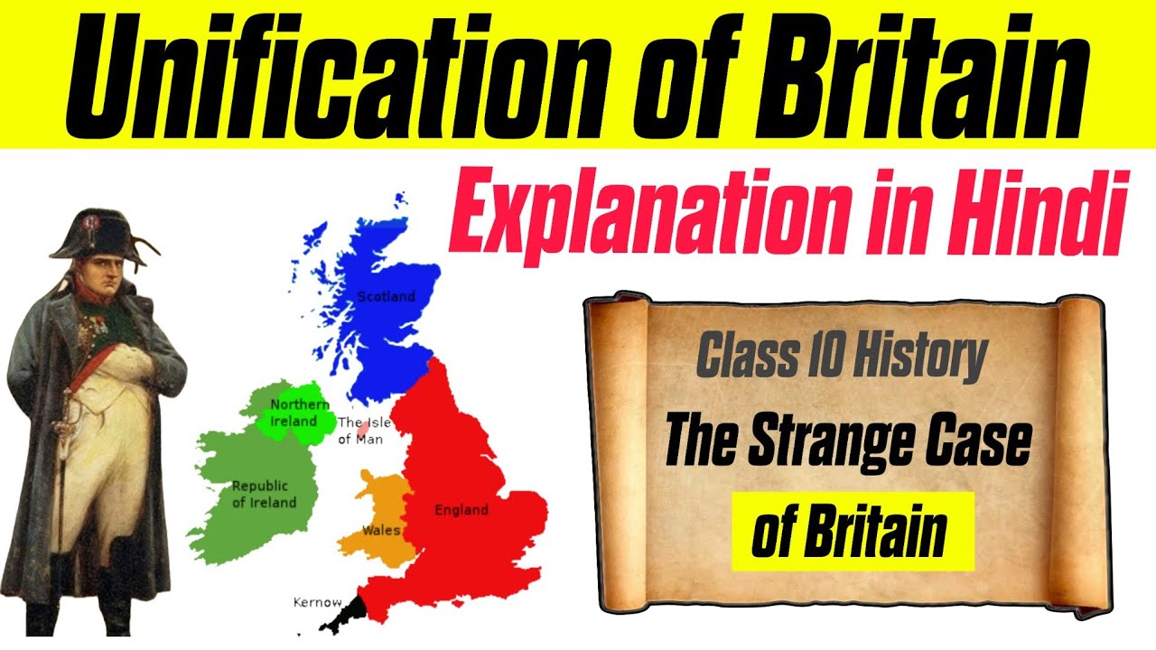 Unification of Britain | Class 10 History | Nationalism In Europe ...