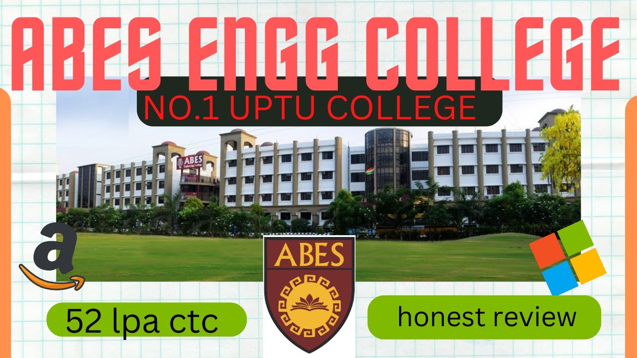 ABES Engineering College , Ghaziabad(Delhi NCR) Full review 2022|Fees|Admission|Placements ...