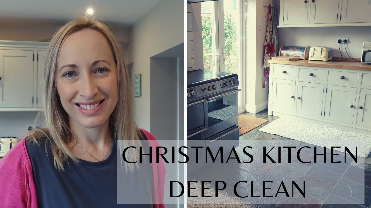 CHRISTMAS KITCHEN DEEP CLEAN | CLEAN WITH ME FOR THE HOLIDAYS - YouTube
