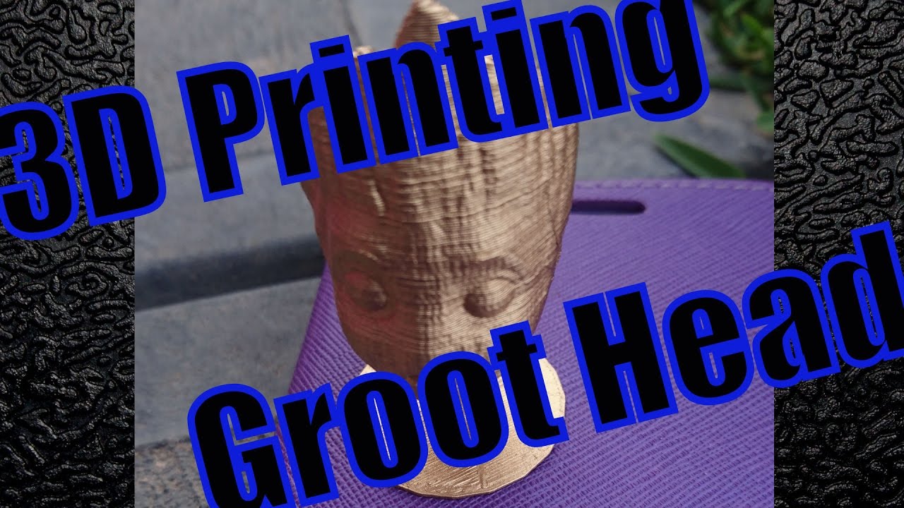 Groot Head 3D Printing Timelapse - YouTube