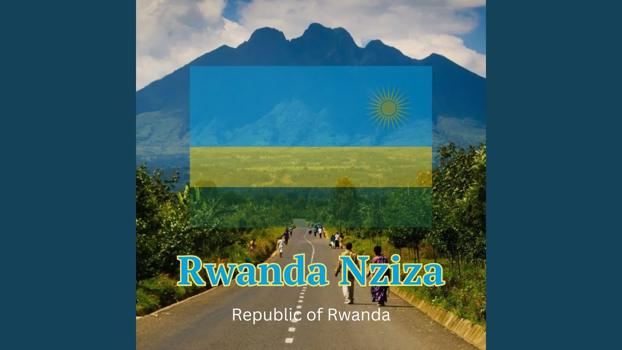 Rwanda Nziza - YouTube