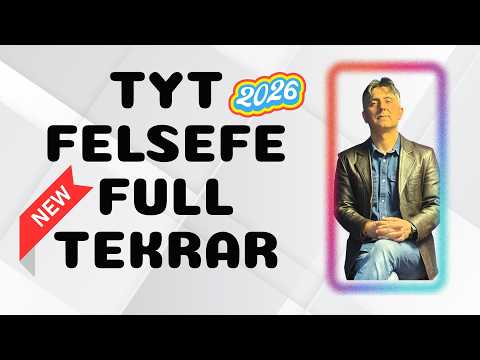 TYT FELSEFE FULL TEKRAR