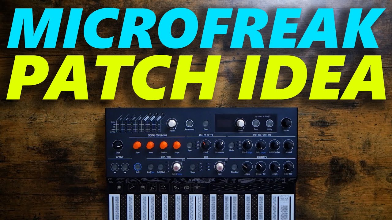 Microfreak Patch Idea (Random Glide) - YouTube