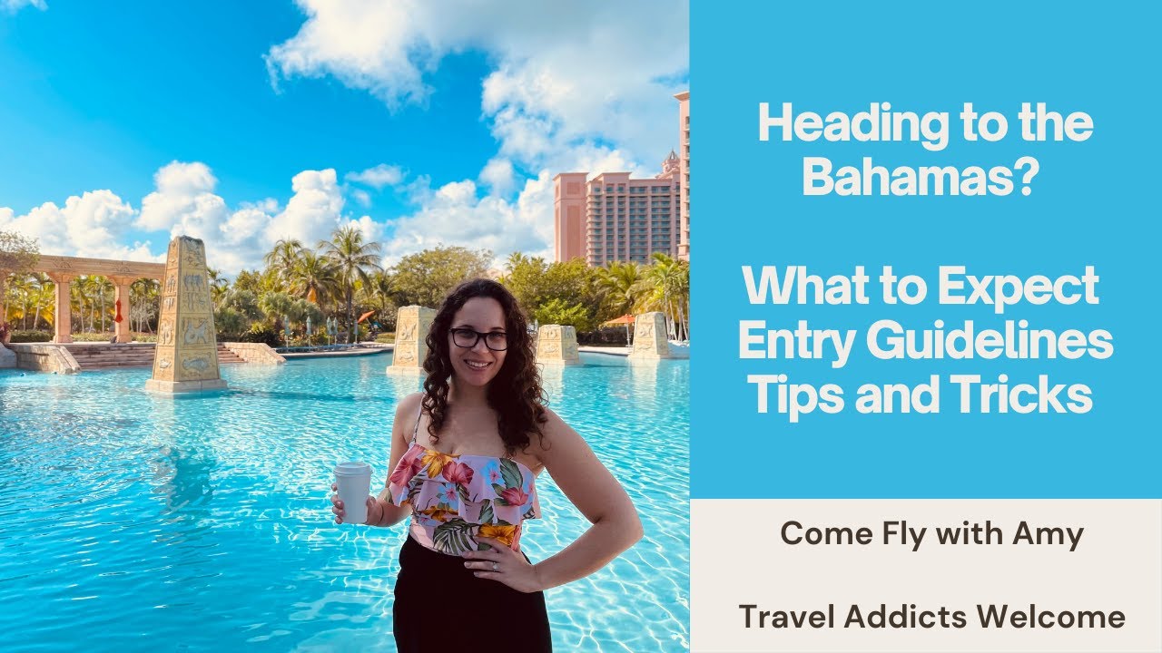 Heading to the Bahamas? | Here's What to Expect and Know Before you Go ...