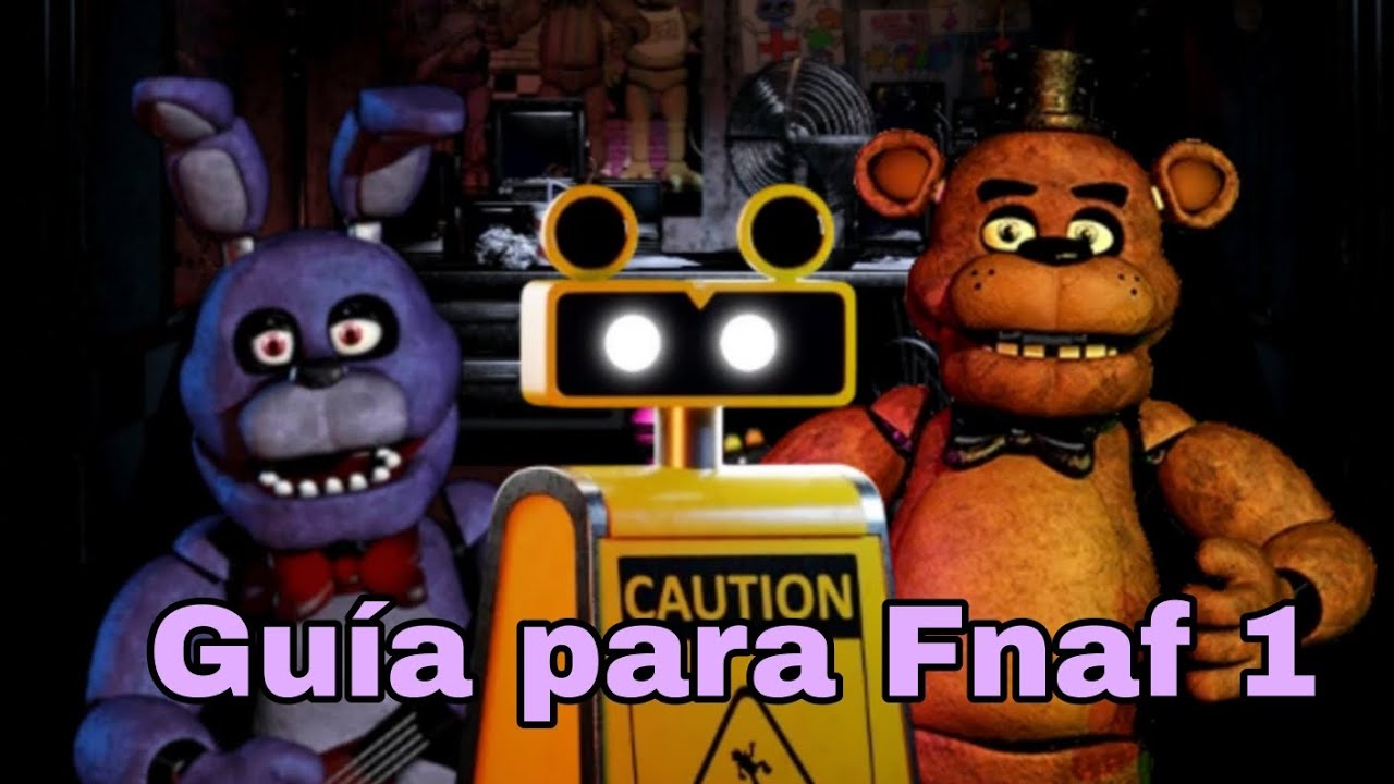 Guía para Fnaf 1 / Five Nights at Freddy's / - YouTube