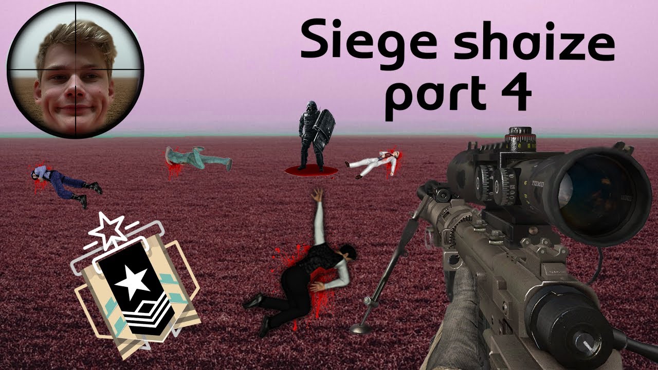 Siege shaize IV - YouTube