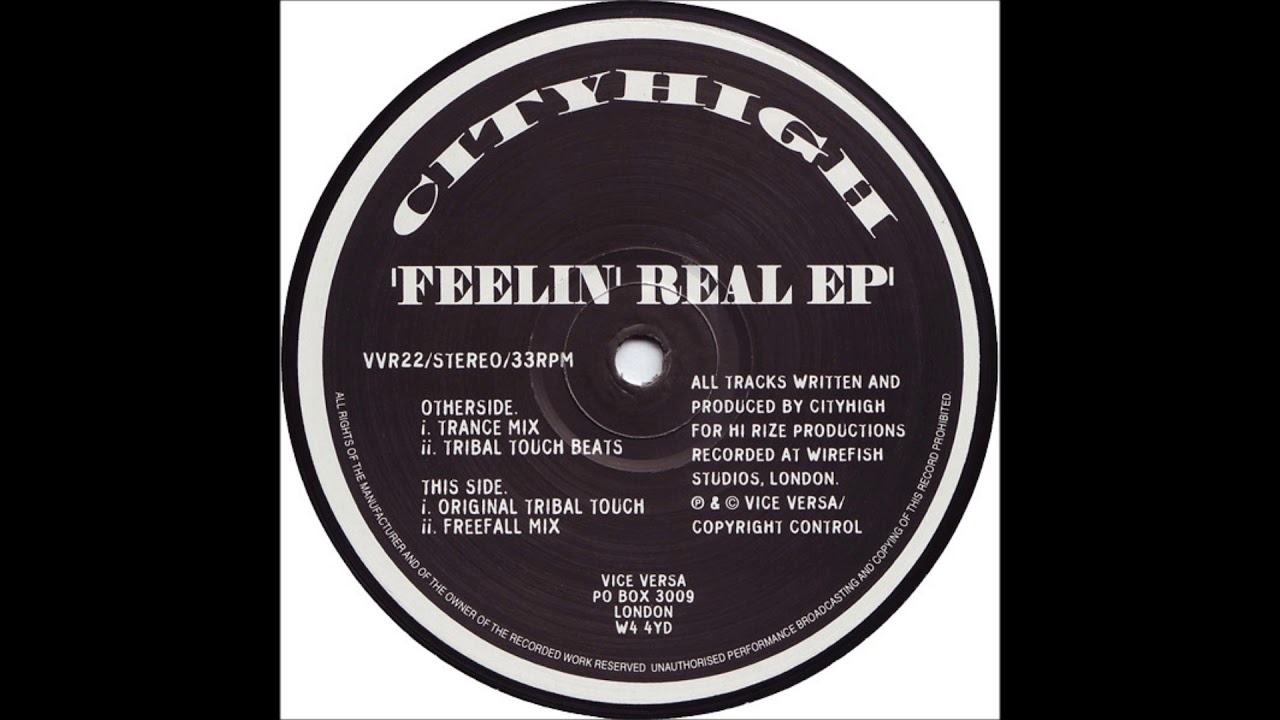 Cityhigh - Feelin' Real (Freefall Mix) - YouTube