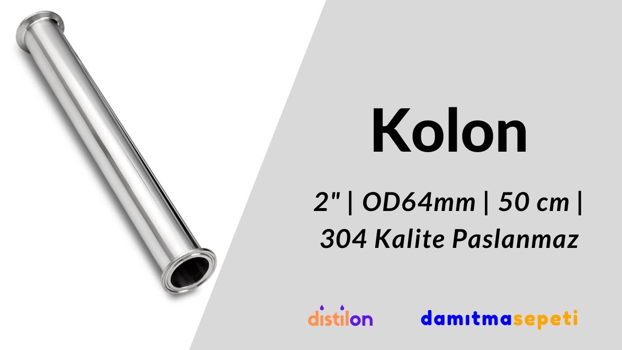 Kolon 2" | OD64 mm | 50 cm | 304 Paslanmaz | Distilon - YouTube