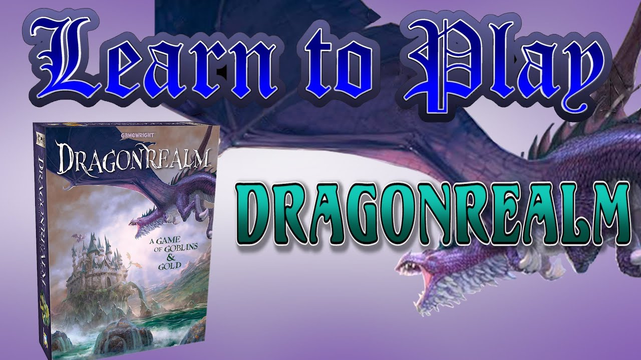 Learn to Play: Dragonrealm - YouTube