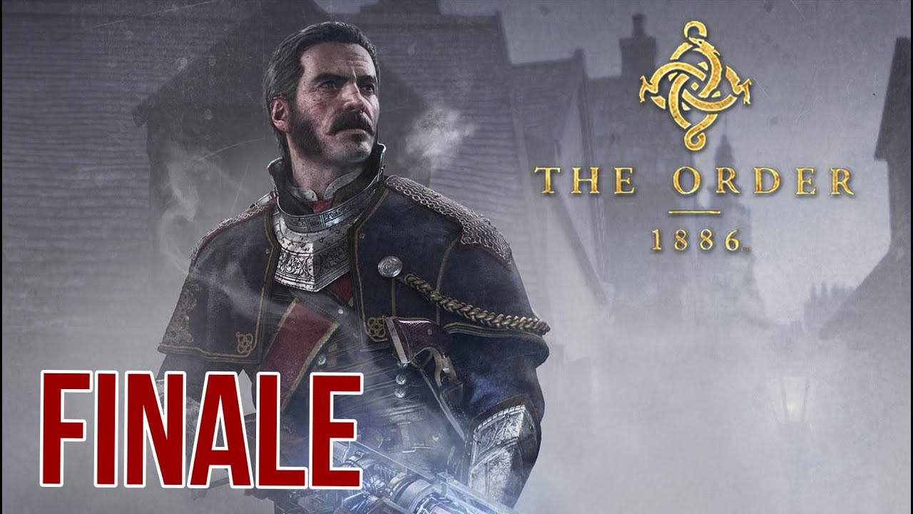 THE ORDER 1886 | FINALE | Gameplay ITA - YouTube