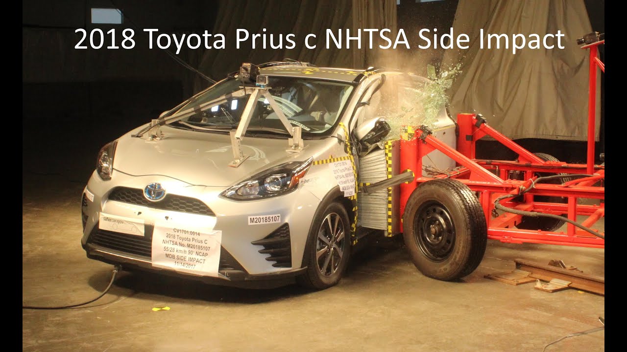 2018-2020 Toyota Prius c / Aqua NHTSA Side Impact - YouTube