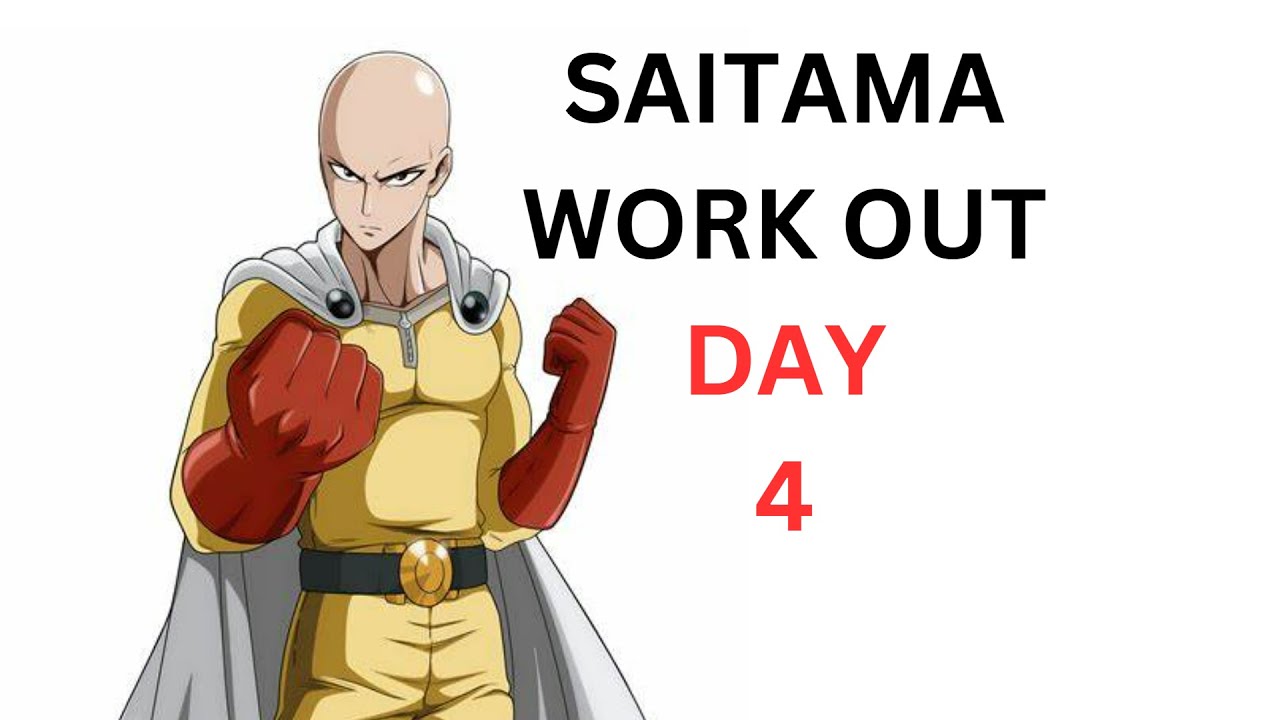 SAITAMA WORK OUT: DAY 4 - YouTube