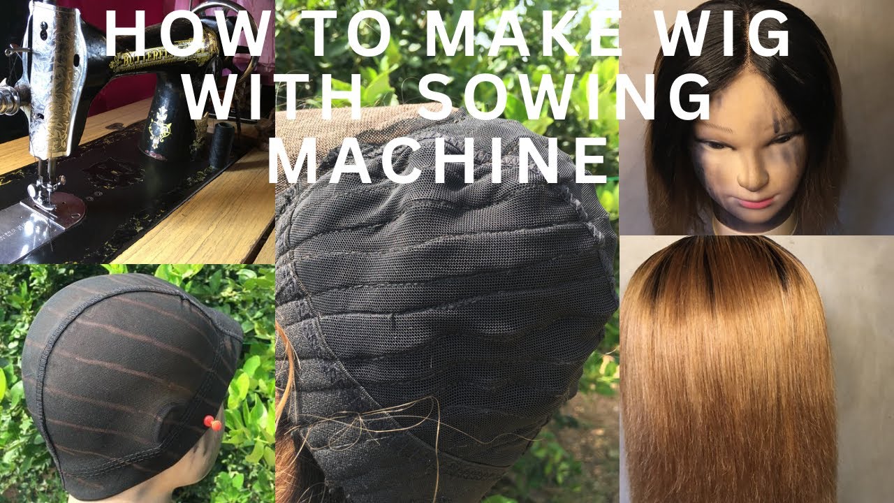 HOW TO / how to make a wig with a sowing machine step by step so ...