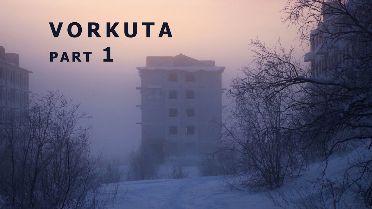 The long dark in Vorkuta. Part 1. - YouTube