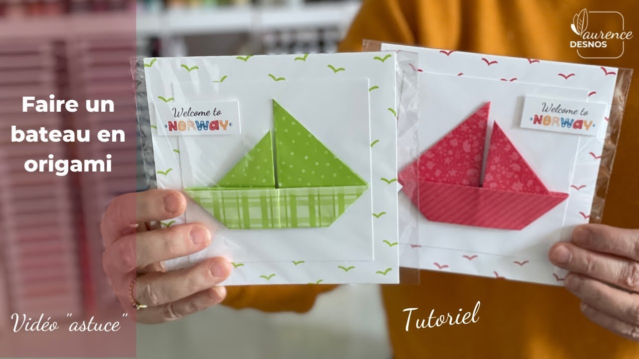 Faire un bateau en origami / Stampin'up! - YouTube