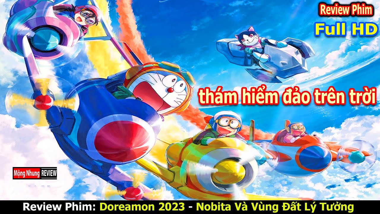 [Review Phim] Doraemon Movie 42 - Nobita Và Vùng Đất Lý Tưởng Trên Bầu ...