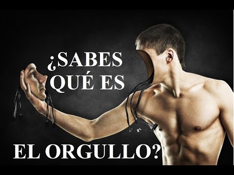 QUÉ ES EL ORGULLO - HABLEMOS DEL EGO - YouTube
