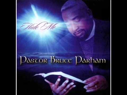 God Is - Pastor Bruce Parham - YouTube