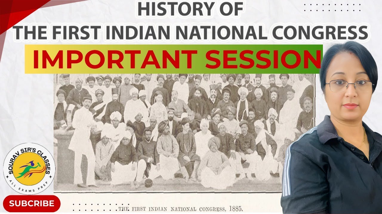 History of the First Indian National Congress: Origins, Key Figures ...