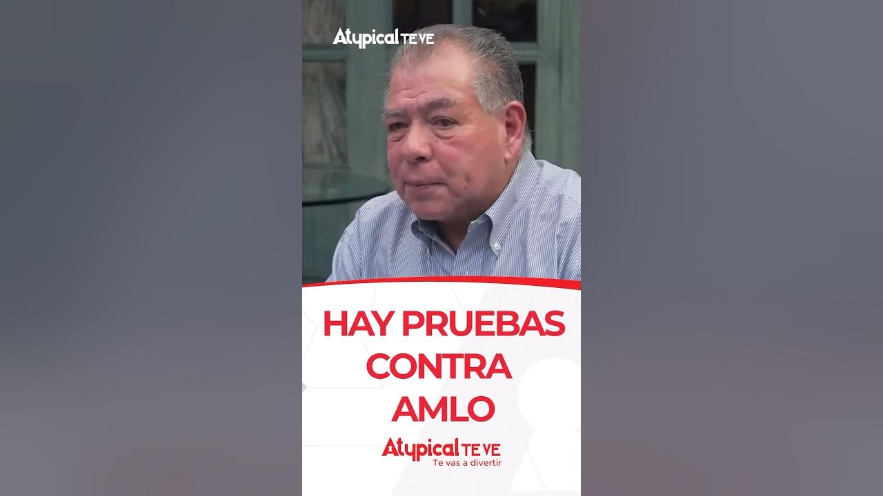 HAY PRUEBAS CONTRA AMLO | #shorts - YouTube
