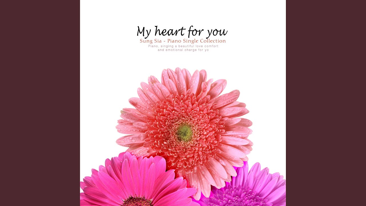 My heart for you - YouTube
