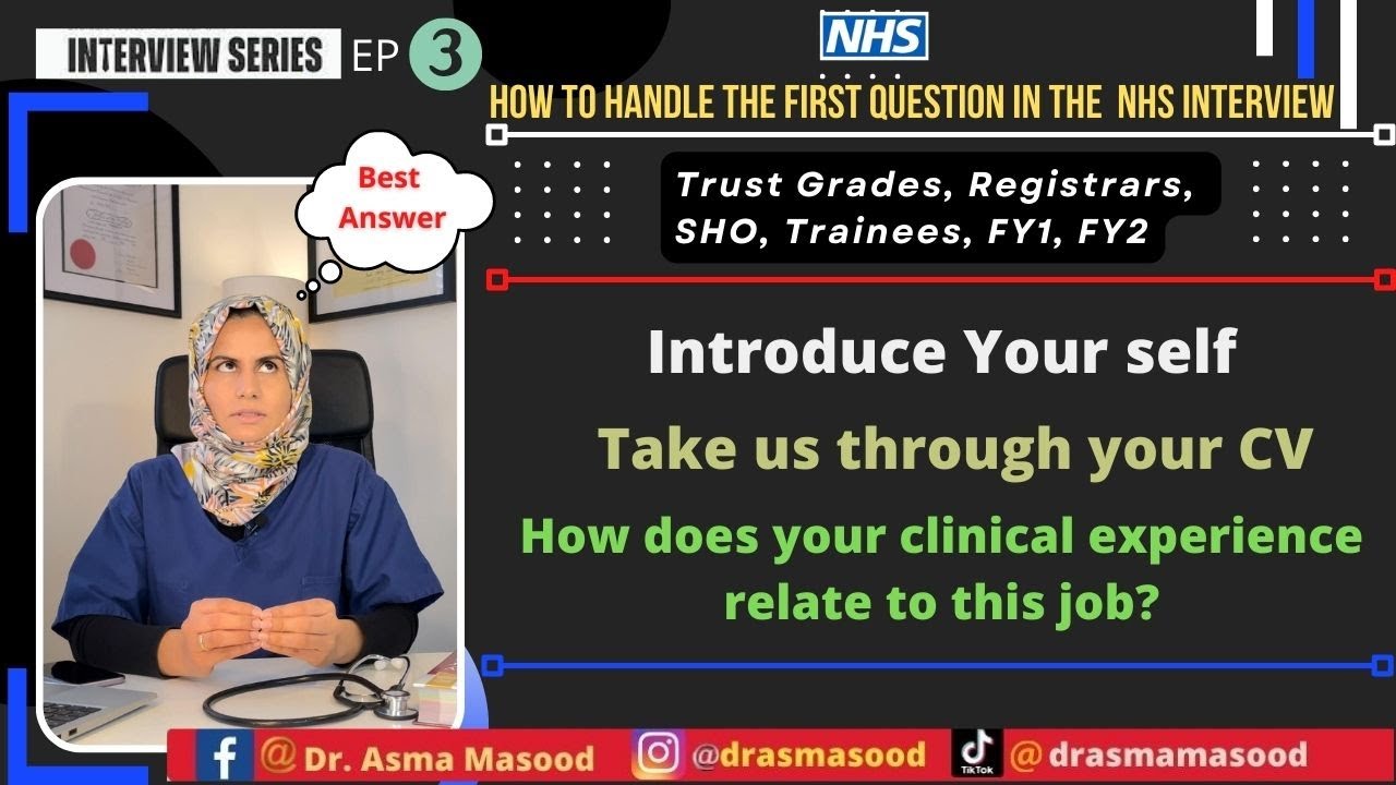 How to introduce yourself in an NHS interview!(The Best Answer ...