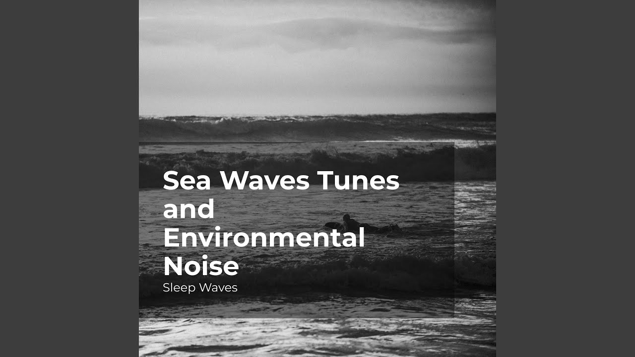 Mellow Ocean Waves - YouTube